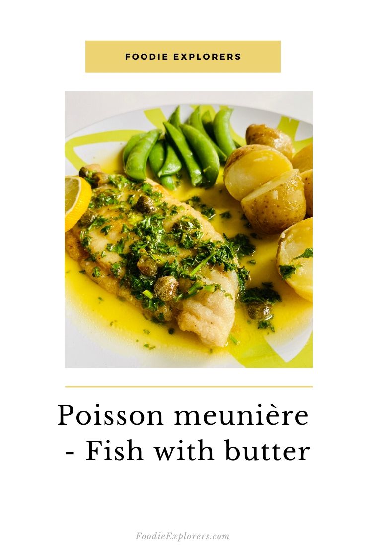 Recipe : Poisson meunière Fish with butter | Foodie Explorers