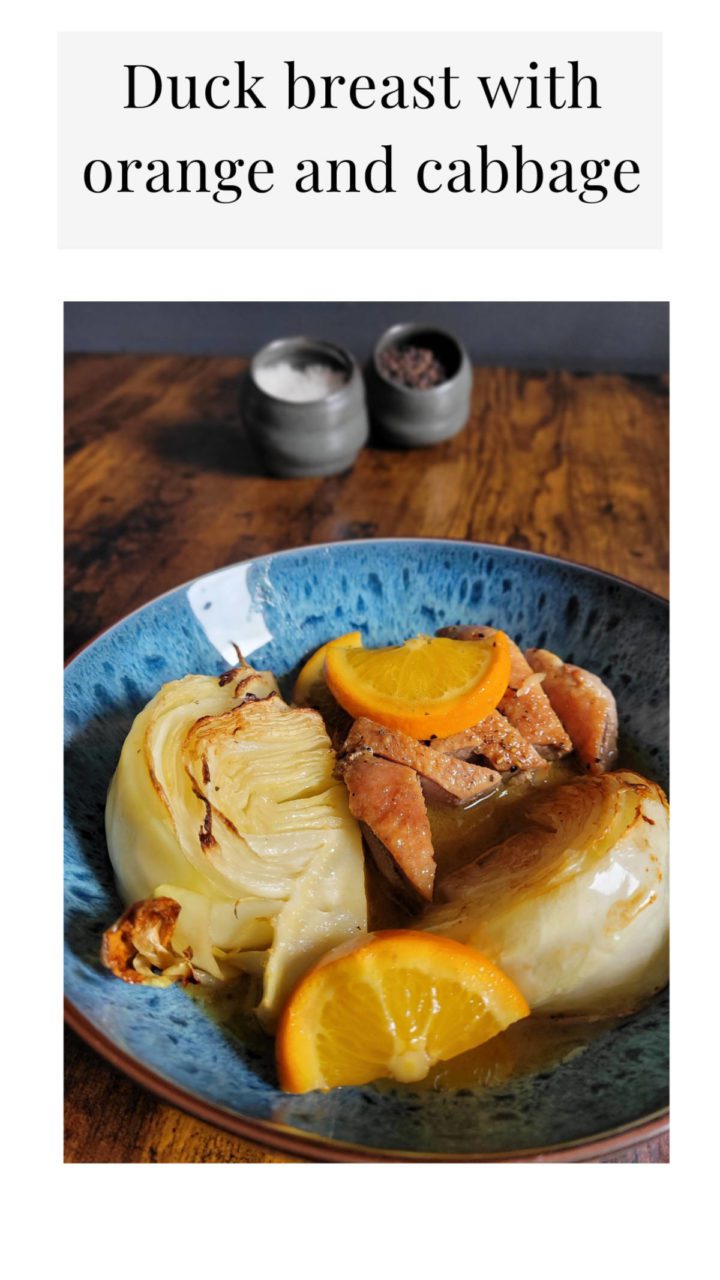 Duck breast with orange and cabbage recipe • Foodie Explorers | UK Food ...