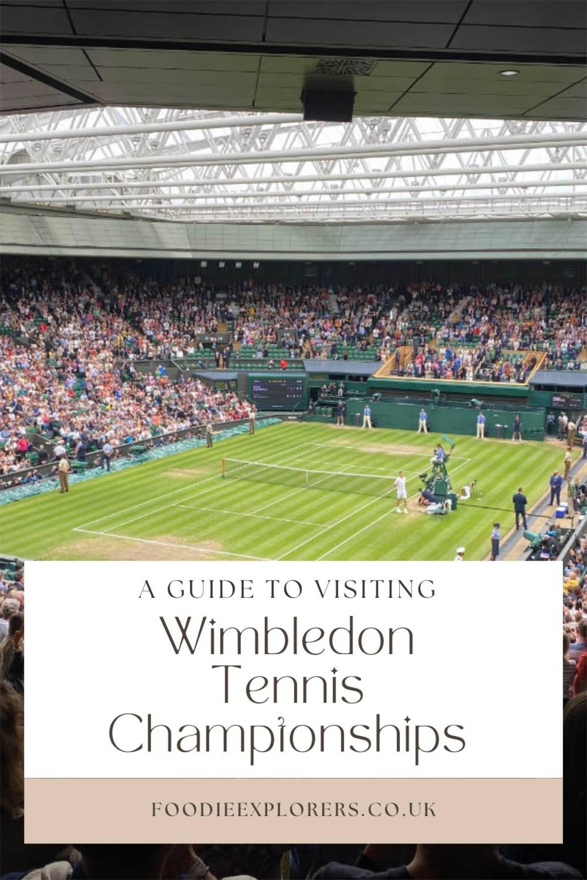 A Guide to visiting Wimbledon Tennis Championships for the first time ...